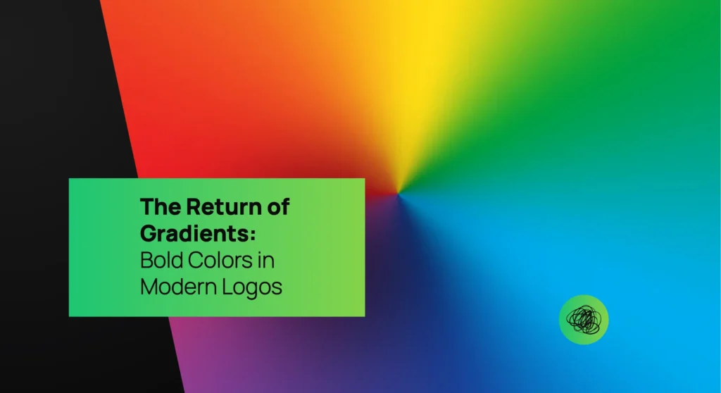 Gradients in Modern Logos: 5 Bold Reasons They’re Back